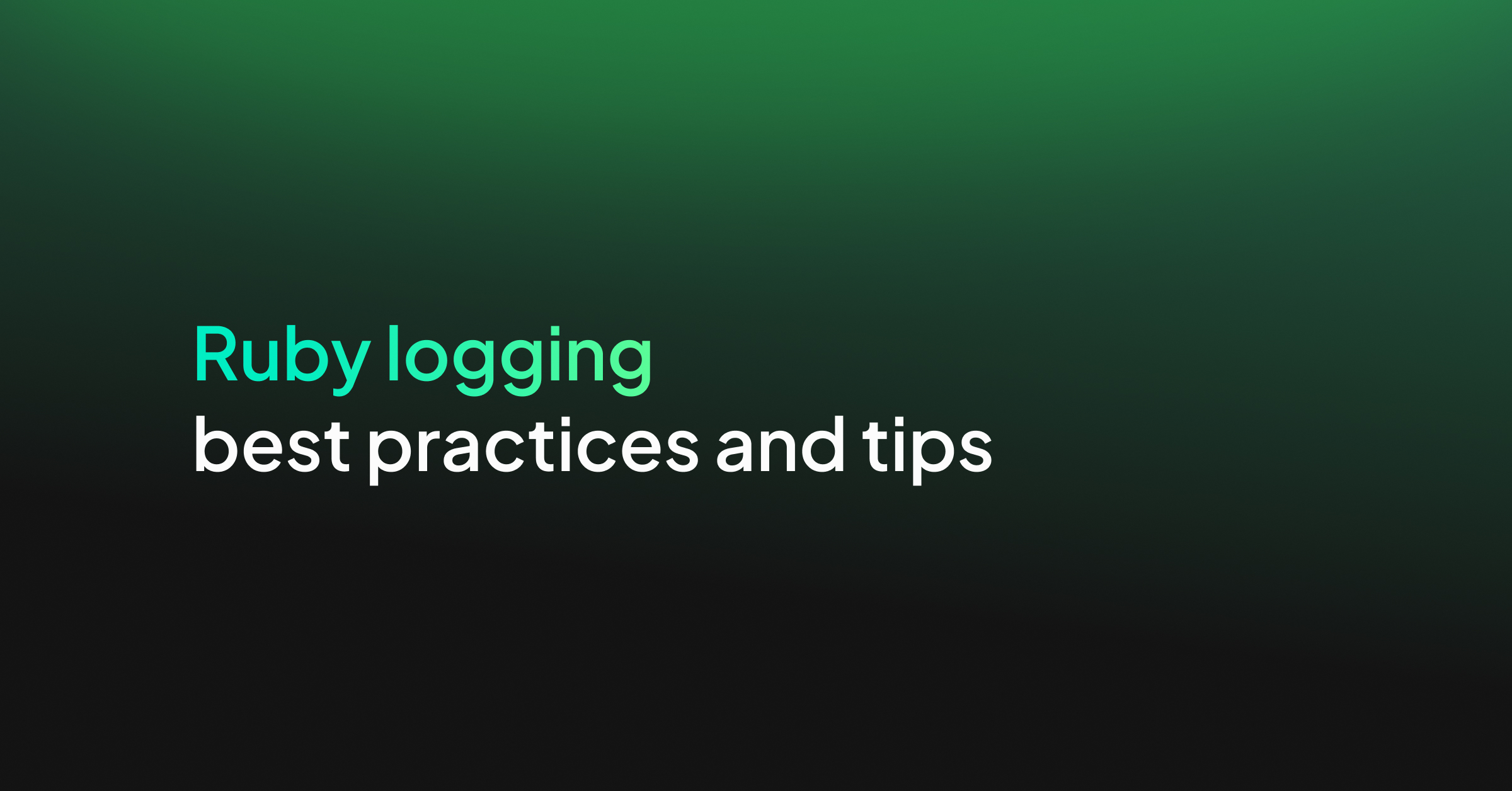 Ruby logging best practices and tips - Coralogix