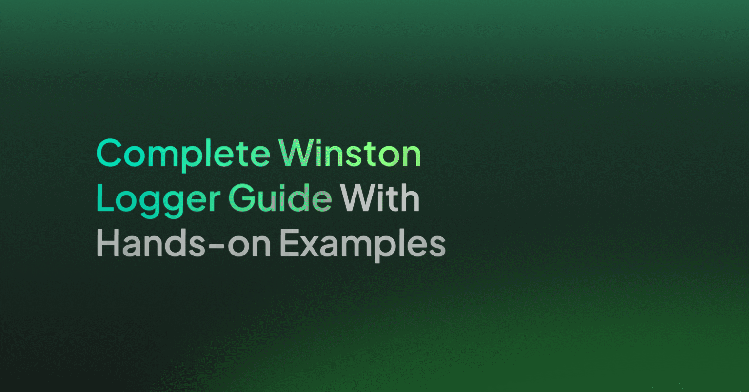 Complete Winston Logger Guide With Hands-on Examples - Coralogix