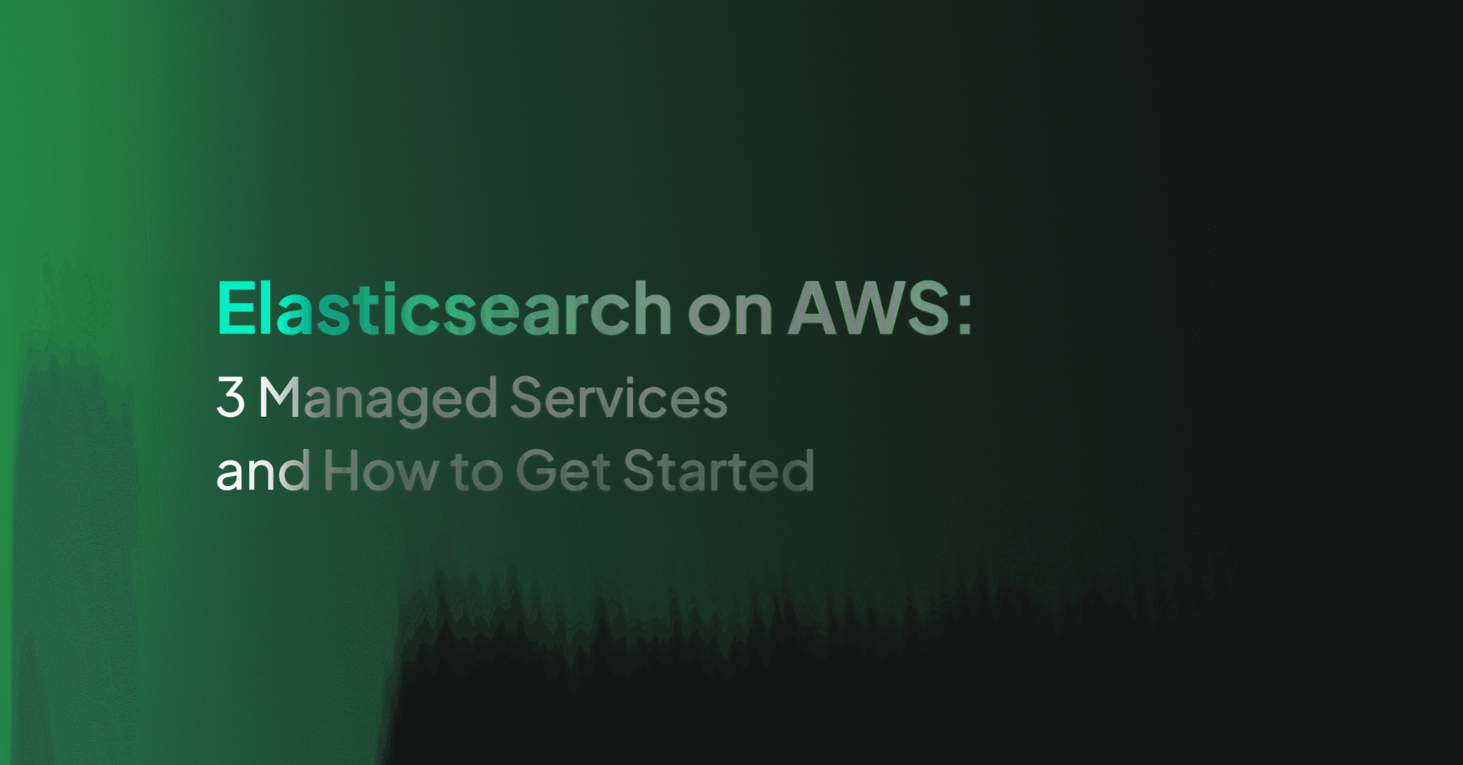 Elasticsearch on AWS: 3 Managed Services and How to Get Started - Coralogix