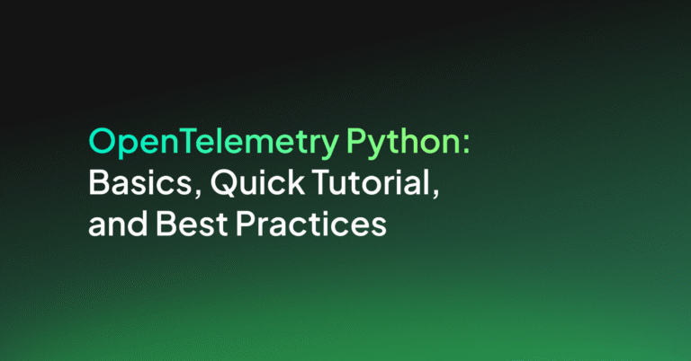 OpenTelemetry Python: Basics, Quick Tutorial, and Best Practices - Coralogix