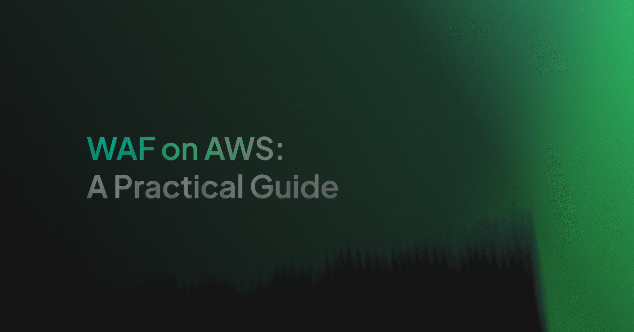 WAF on AWS: A Practical Guide - Coralogix