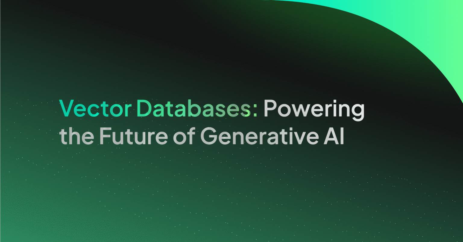 Vector Databases: Powering the Future of Generative AI | Coralogix