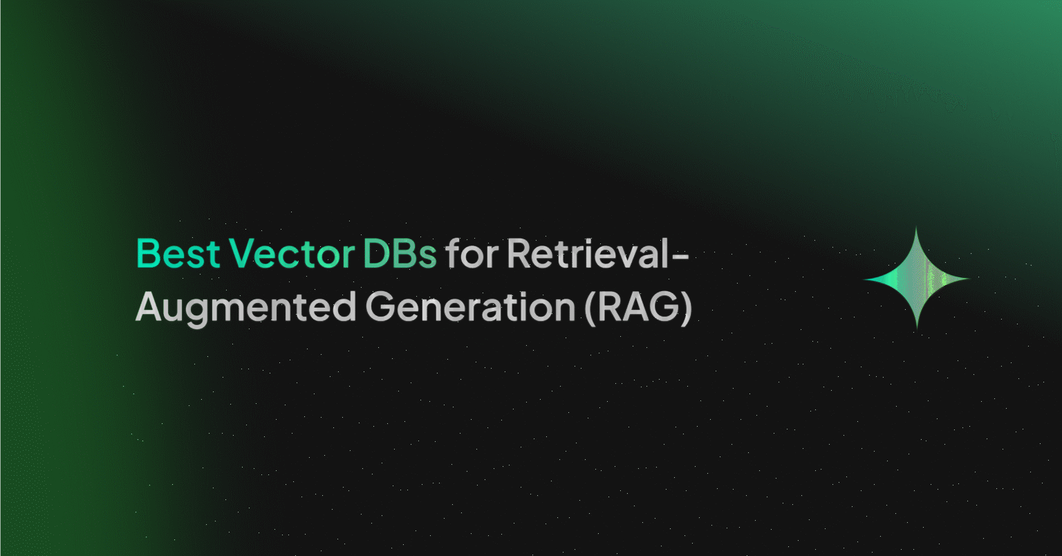 5 Vector DBs to Improve RAGs | Coralogix