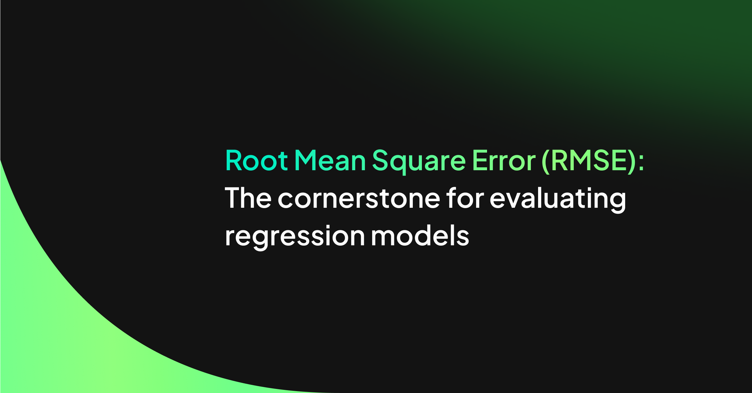 A Practical Guide to Root Mean Square Error (RMSE) | Coralogix