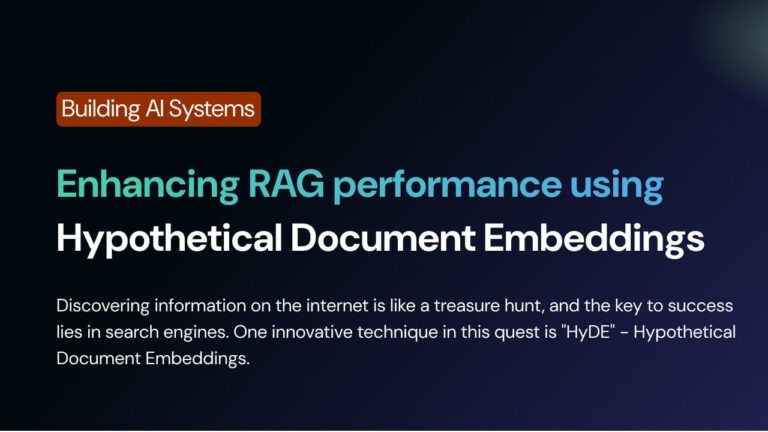 How to enhance RAG performance with HyDE