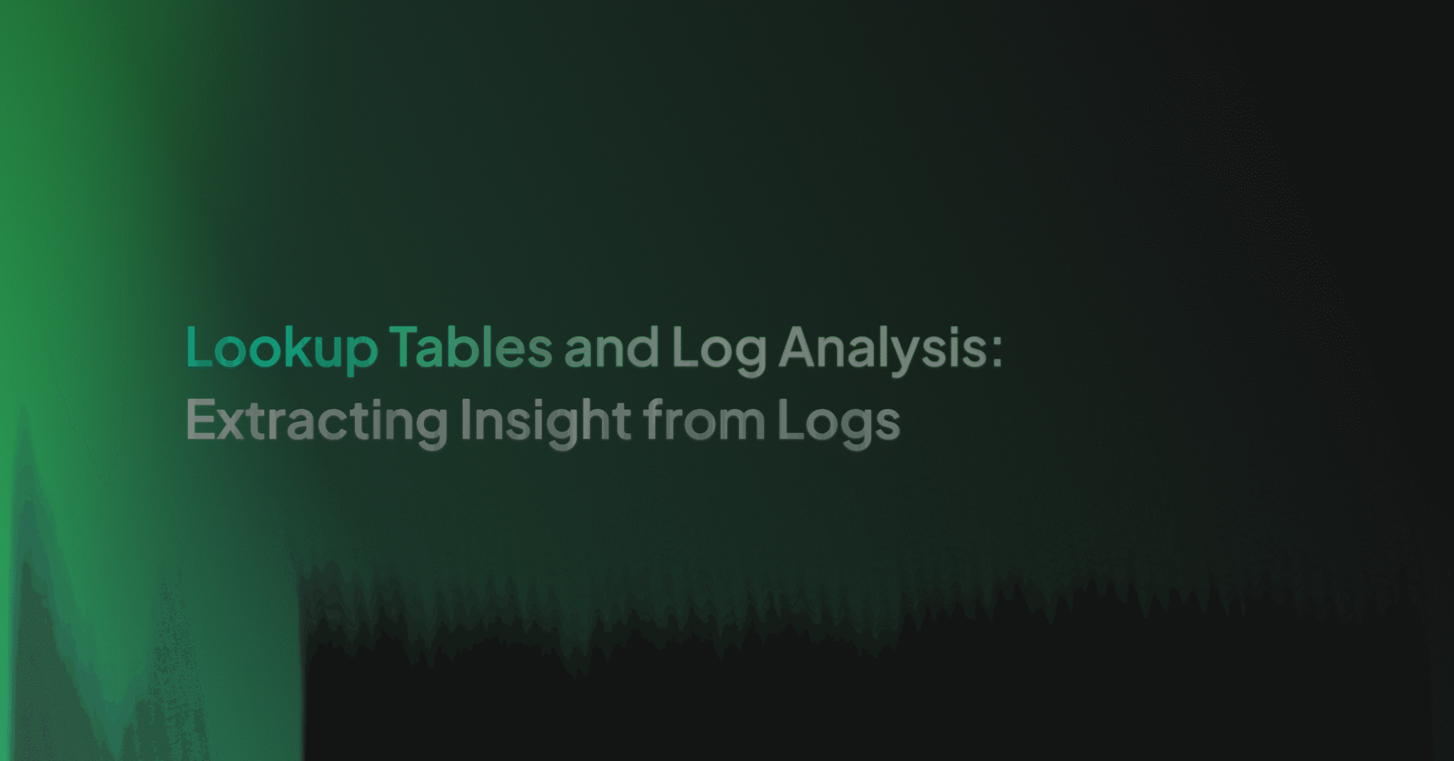 Lookup Tables And Log Analysis Extracting Insight From Logs Coralogix