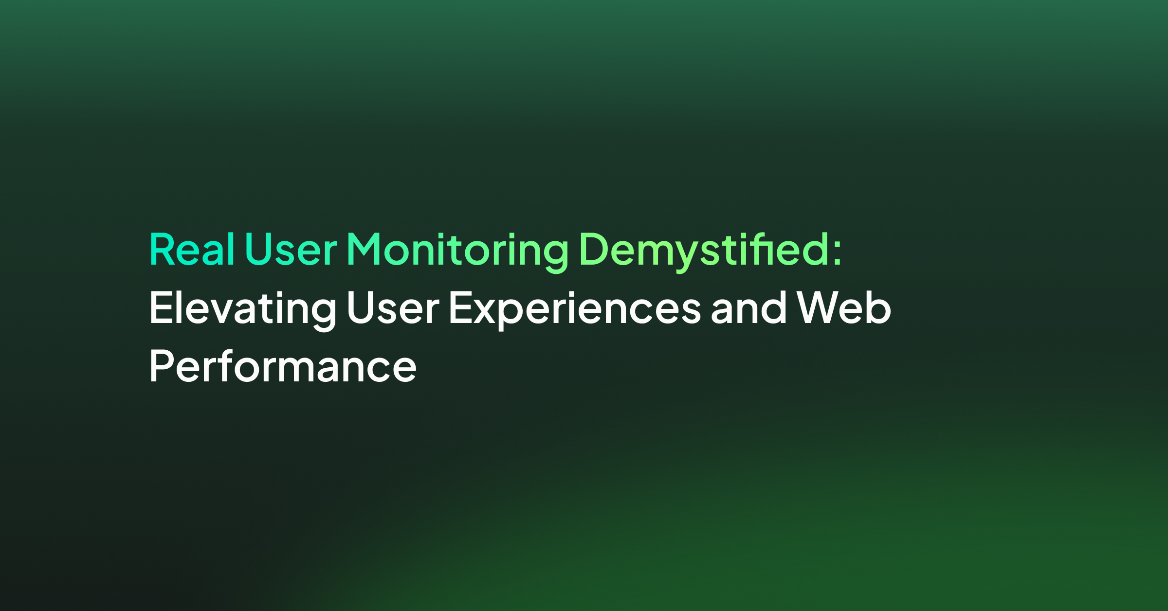 Real User Monitoring Demystified - Coralogix