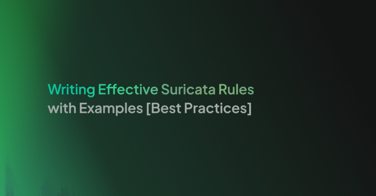 Writing Effective Suricata Rules with Examples [Best Practices] - Coralogix