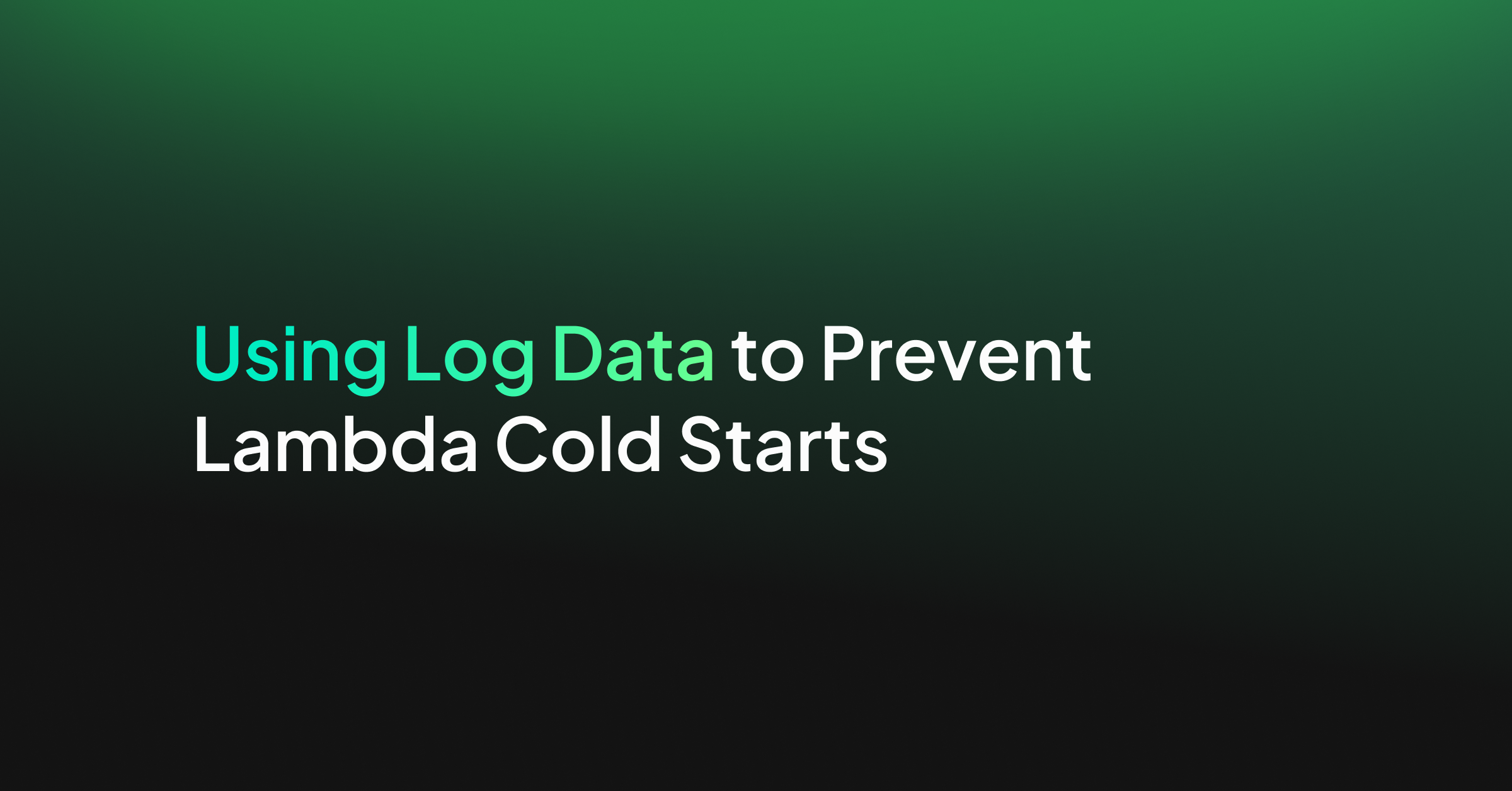 Using Log Data to Prevent Lambda Cold Starts - Coralogix
