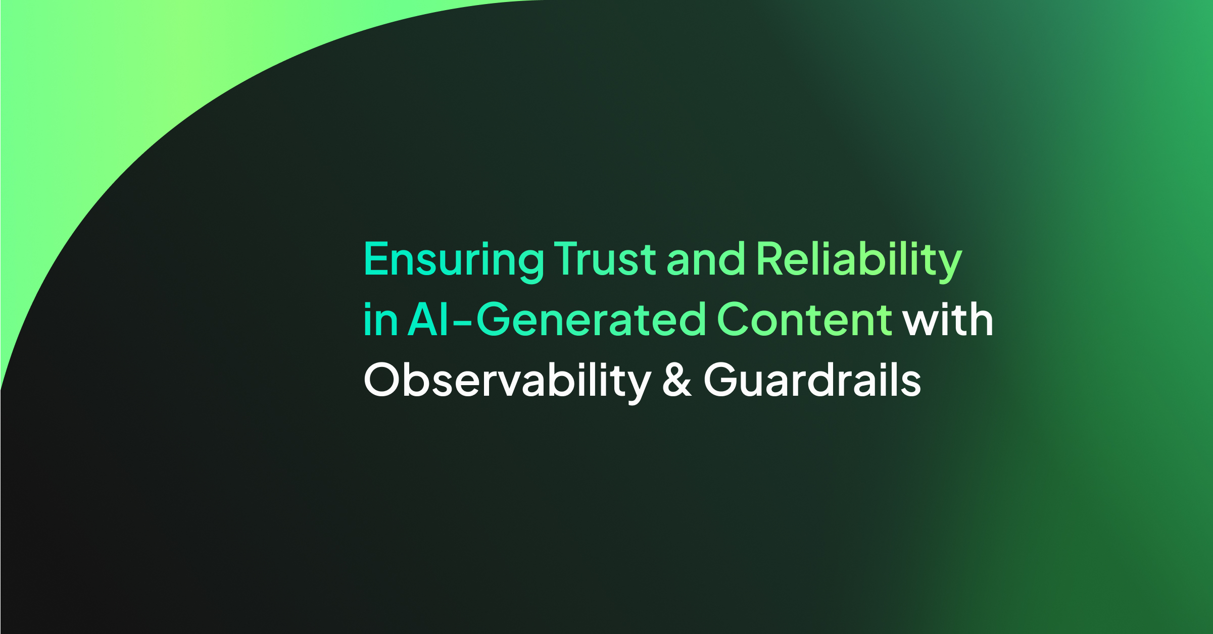Ensuring Trust and Reliability in AI-Generated Content with ...