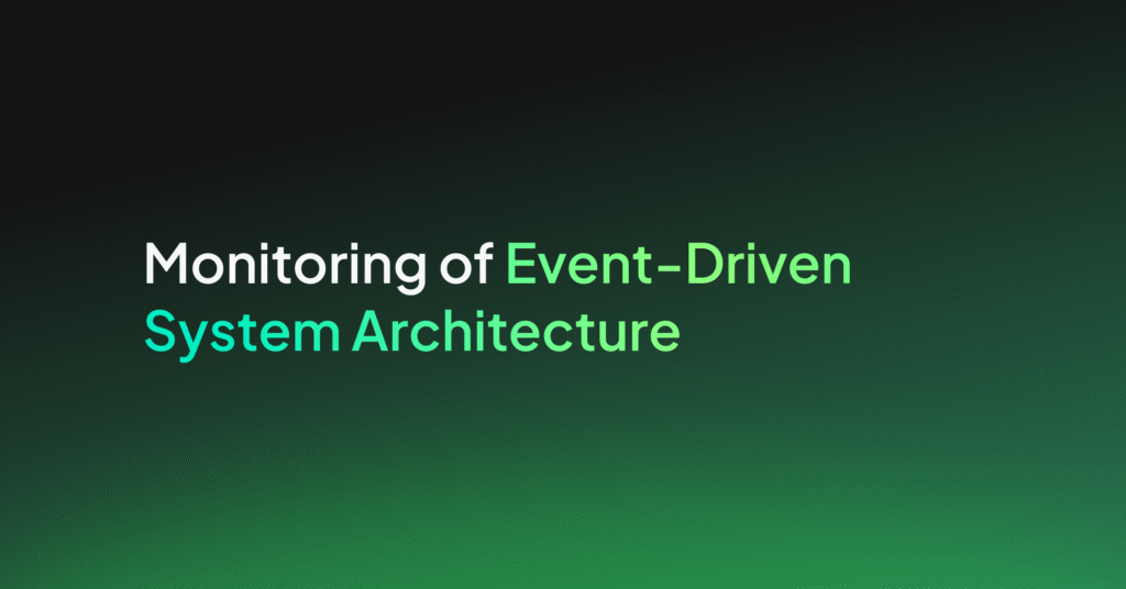 Monitoring of Event-Driven System Architecture - Coralogix