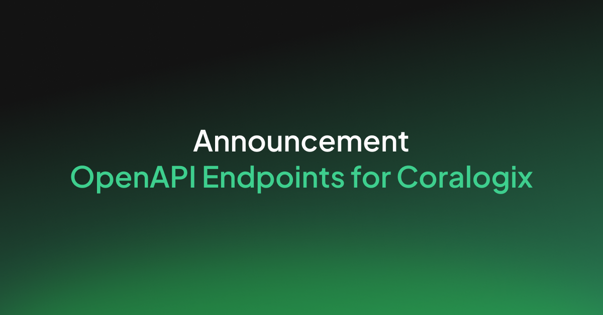 Coralogix Launches Openapi Endpoints Coralogix