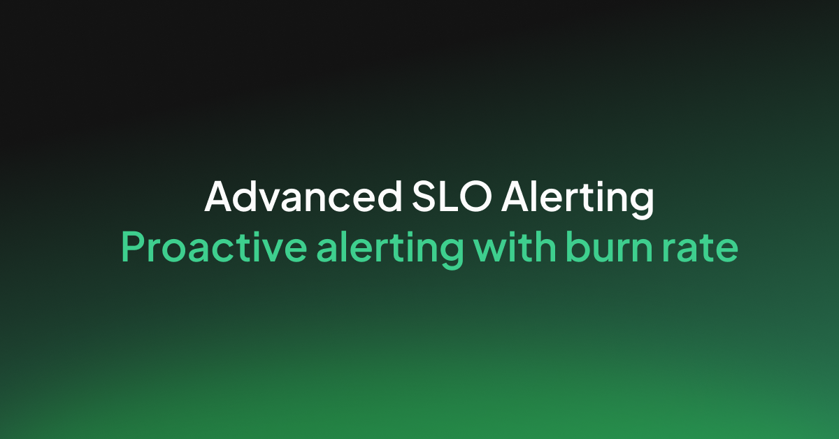 Advanced SLO Alerting: Tracking burn rate - Coralogix