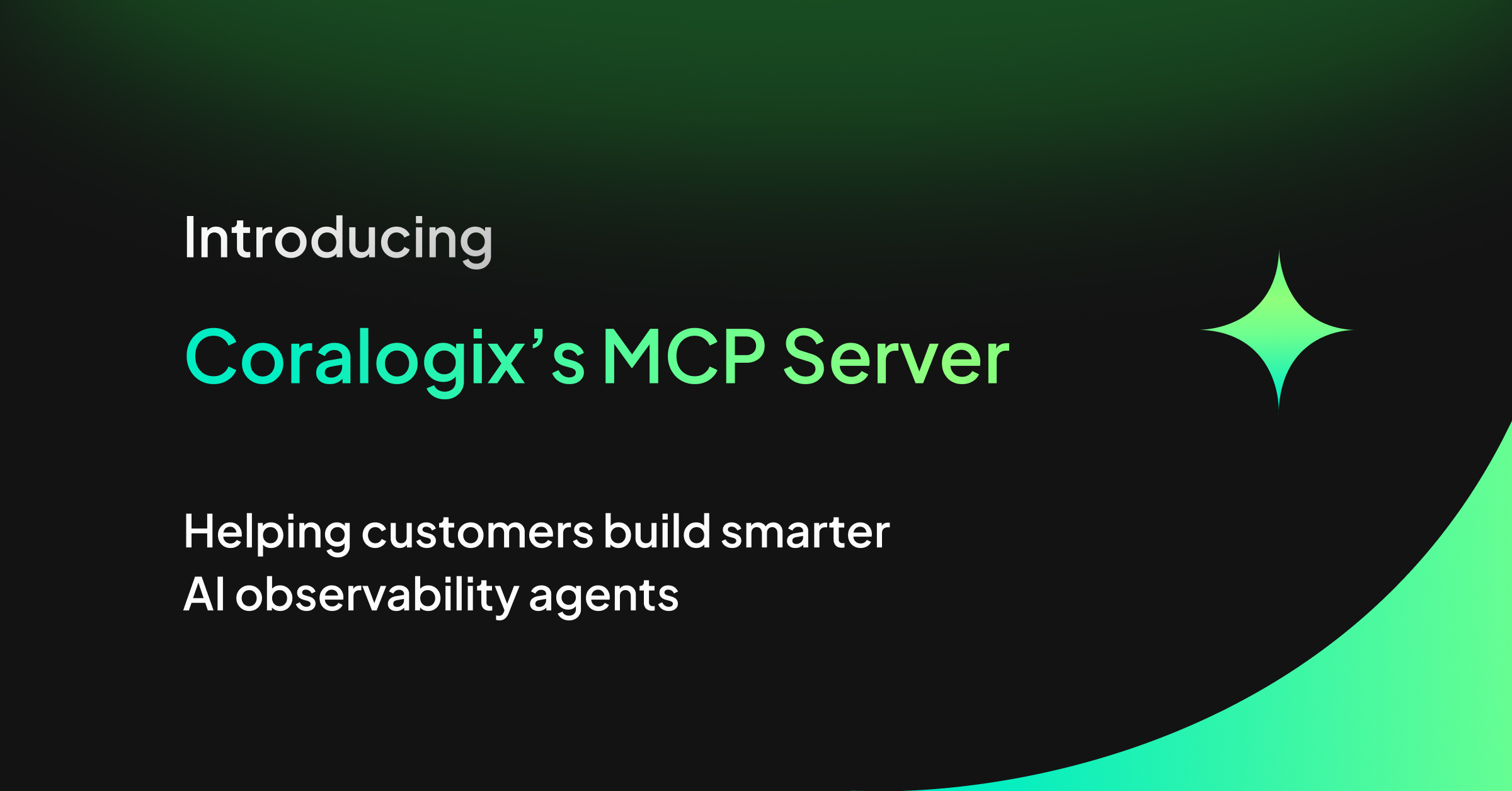 Introducing Coralogix’s MCP Server: Helping customers build smarter AI agents - Coralogix
