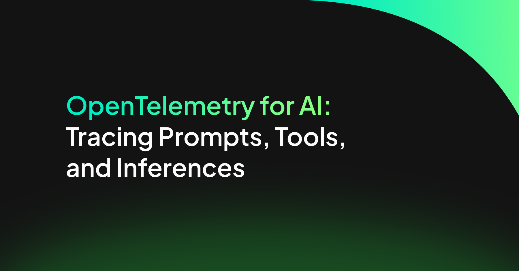 OpenTelemetry for AI: Tracing Prompts, Tools, and Inferences - Coralogix