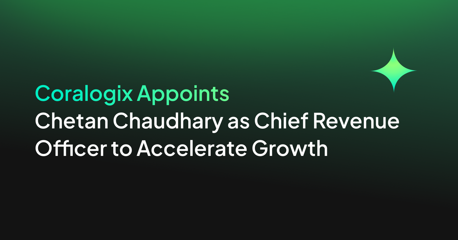 Coralogix Appoints Chetan Chaudhary as Chief Revenue Officer to ...